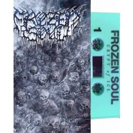 FROZEN SOUL - Crypt of Ice - Tape